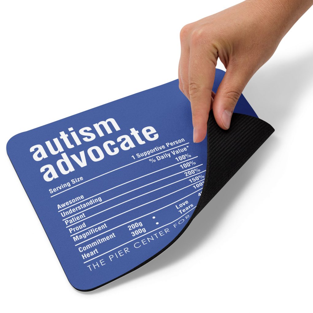The Pier Center for Autsim – Advocate – Mouse pad – Midstep Services